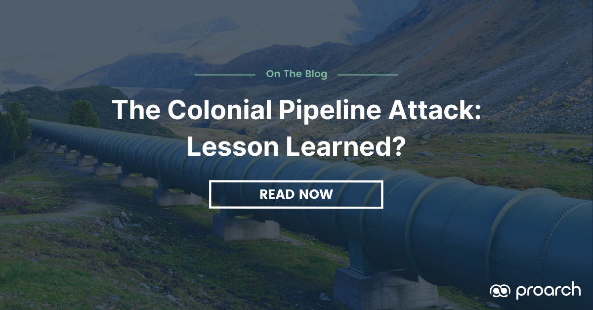 The Colonial Pipeline Attack: Lesson Learned?